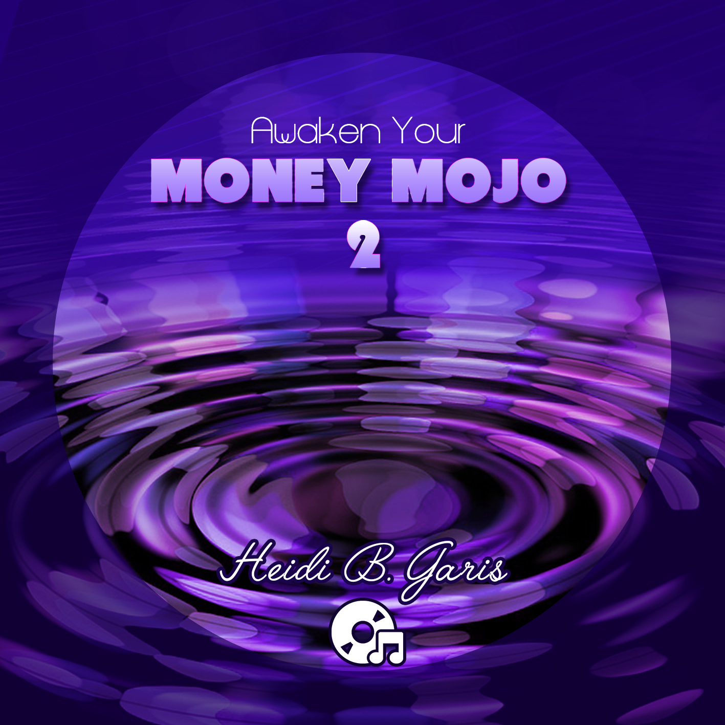 Awaken Your Money Mojo Home Study Course- Super Special | Tap Into ...